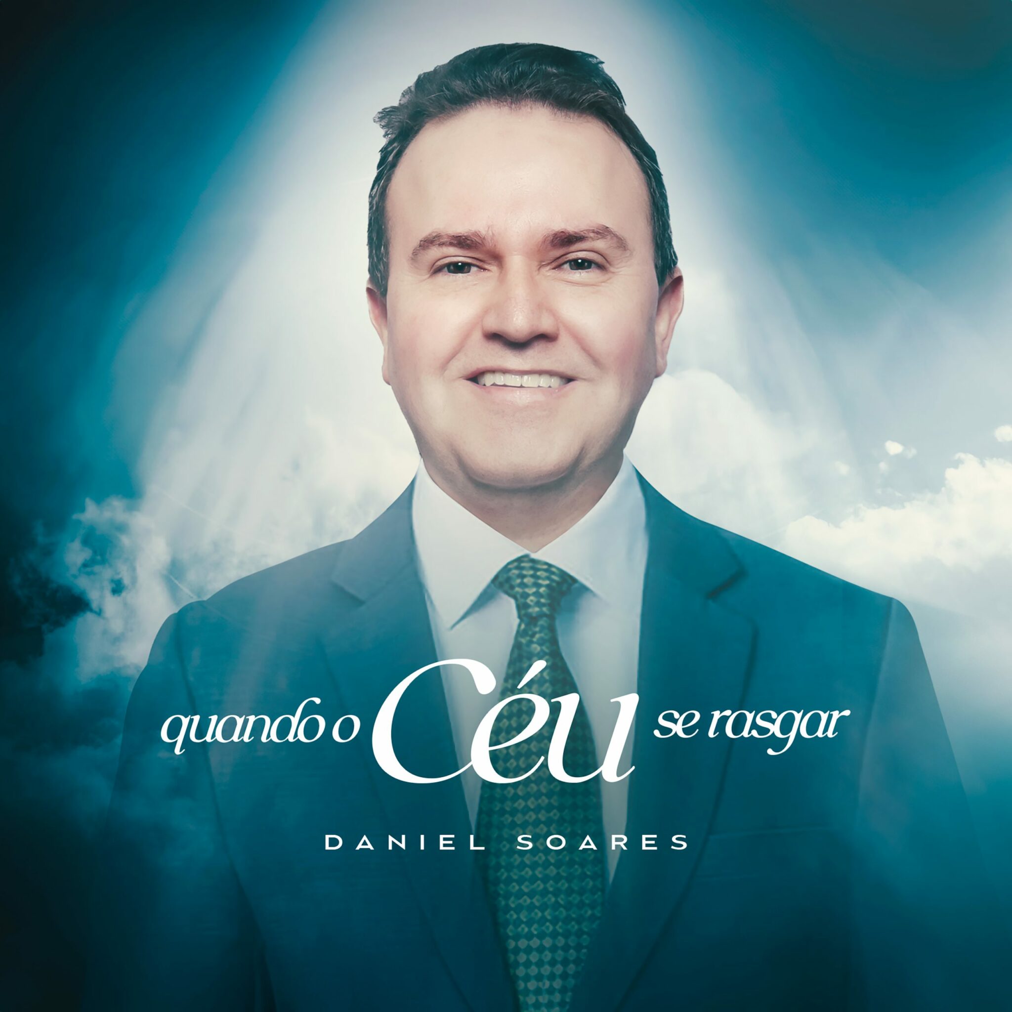 Daniel Soares estreia no mundo gospel com ''Quando o Céu Se Rasgar'' - NT Gospel